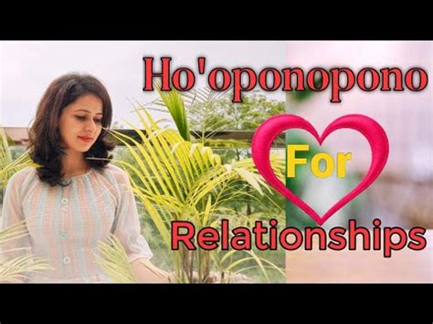 Ho Oponopono Prayer For Love And Relationships Conversational Ho