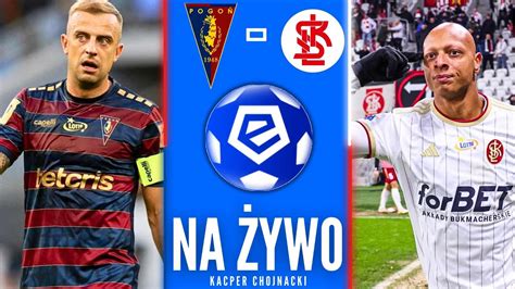 POGOŃ SZCZECIN ŁKS Ekstraklasa NA ŻYWO Kacper Chojnacki YouTube