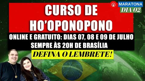 MARATONA CURSO DE HO OPONOPONO Como Praticar Ho Oponopono Do Jeito