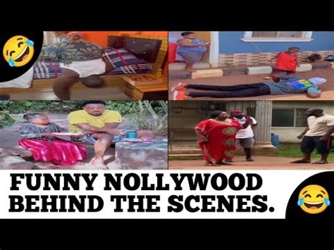 FUNNY NOLLYWOOD BEHIND THE SCENES 2 Nollywoodmovies Nollywood