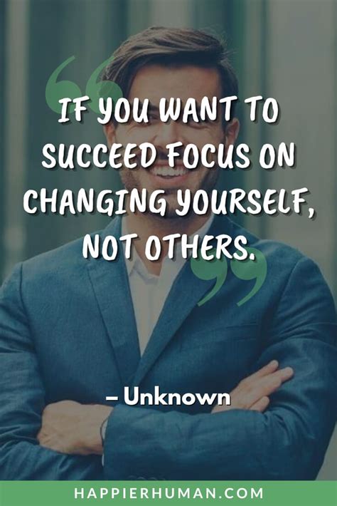 53 Focus On Yourself Quotes To Inspire Your Self Empowerment Happier