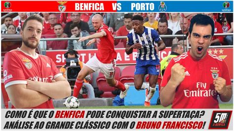 BENFICA VS PORTO SUPERTAÇA 23 24 O ponto fraco do Porto que o