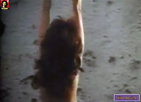 Naked Hilda Aguirre In Prision De Mujeres