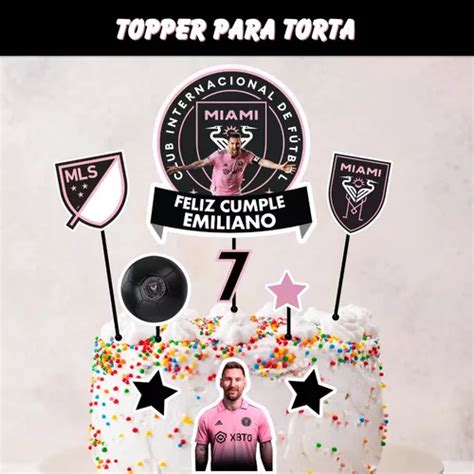 Kit Imprimible Topper Torta Messi Inter Miami Fc Editable En Venta En