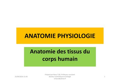 Cours Anatomie Physiologie Des Tissus 2017 ANATOMIE PHYSIOLOGIE