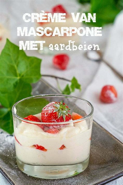 Crème van Mascarpone met aardbeien ElsaRblog