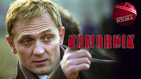 Komornik Ca Y Film Wkr Tce Na Kanale Kinematografia Polska