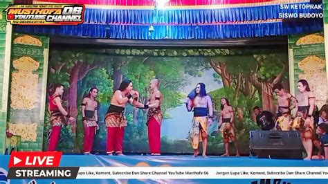 Live Streaming Ketoprak Siswo Budoyo Malam Ini Alun Alun Kembang Joyo