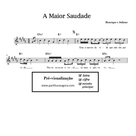 A MAIOR SAUDADE Henrique E Juliano PARTITURA Partituras Agora