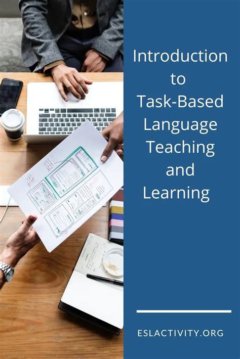 task based learning tbl overview for language teachers esl