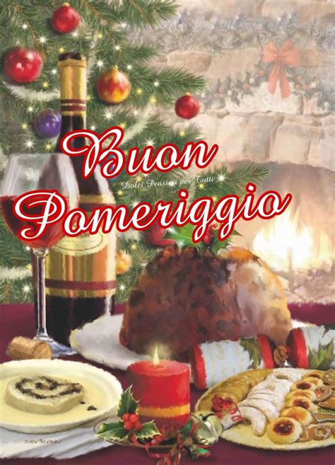 Immagini Di Buon Pomeriggio Natalizio Nuove LeBelleImmagini It