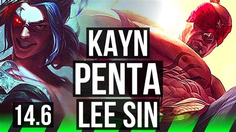KAYN Vs LEE SIN JNG Penta 10 Solo Kills Legendary 27 4 4 300