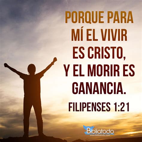 El Vivir Es Cristo Y El Morir Es Ganancia
