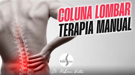 MANIPULAÇÃO da COLUNA LOMBAR QUIROPRAXIA OSTEOPATIA Clínica de