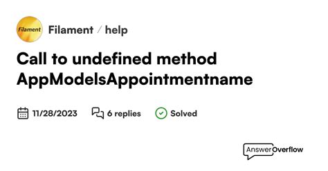 call to undefined method app models appointment name filament