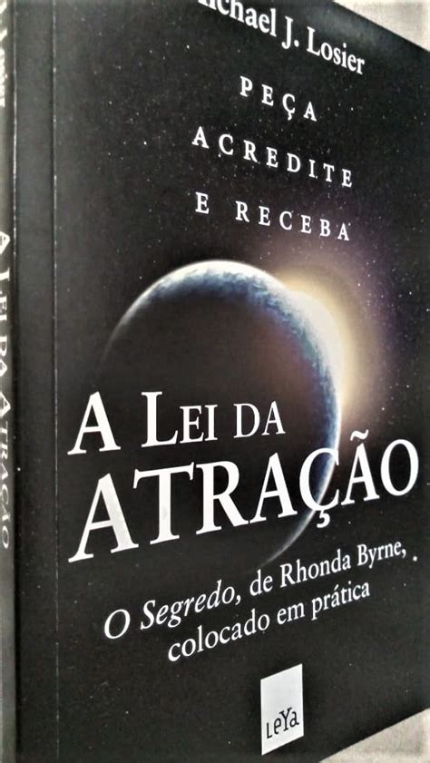 Livro A Lei Da Atração Losier Michael J Mercado Livre