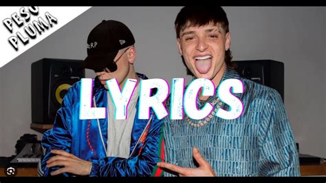 Peso Pluma Bzrp Music Sessions Letra Lyrics Youtube