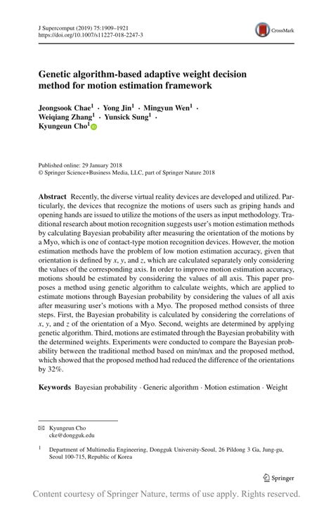 genetic algorithm based adaptive weight decision method for motion estimation framework