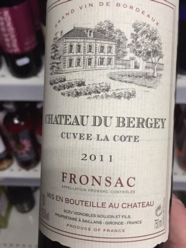 Château du Bergey Cuvee La Cote Fronsac Vivino 日本