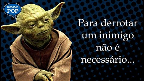 As Melhores Frases De MESTRE YODA STAR WARS YouTube