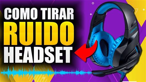 Como Tirar Ruido No Headset USB Microfone Remover E Diminuir