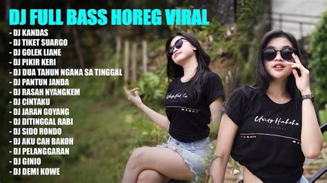 DJ CEK SOUND HOREG VIRAL TIKTOK FULL ALBUM TERBARU YouTube