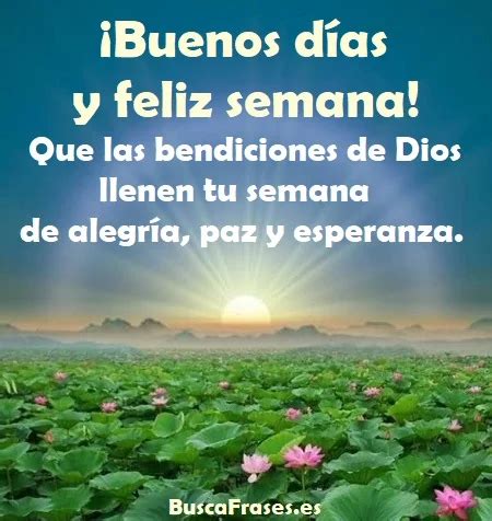 Descubrir 57 Imagen Buenos Dias Bendiciones Feliz Inicio De Semana