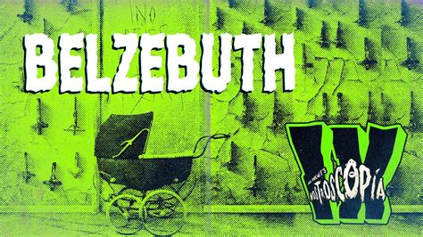 Mostroscopia 9 Belzebuth YouTube