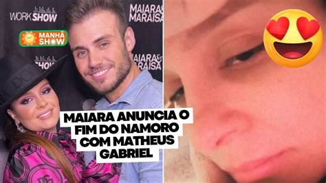 Maiara Anuncia O Fim Do Namoro Matheus Gabriel Mundo Dos Famosos