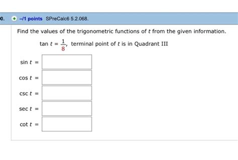 solved find the values of the trigonometric functions of t