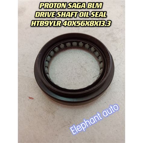 PROTON SAGA BLM DRIVE SHAFT OIL SEAL HTB9YLR 40X56X8X13 3 Shopee Malaysia