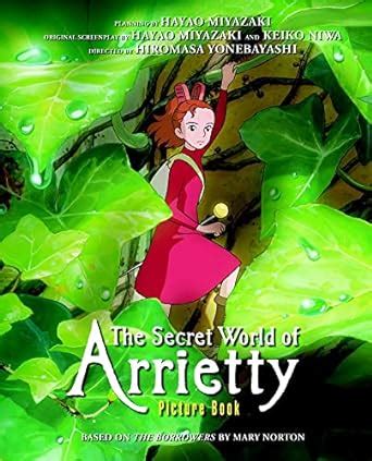 The Secret World Of Arrietty Picture Book Yonebayashi Hiromasa
