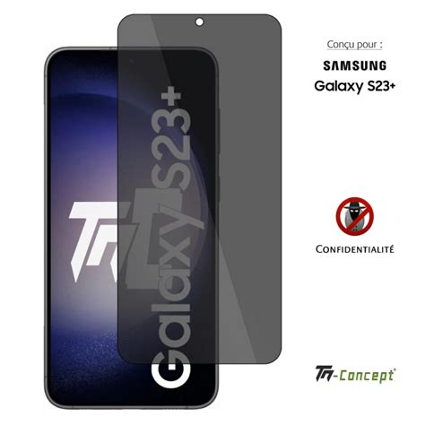 Verre trempé teinté Anti Espions pour Samsung Galaxy S23 TM Concept