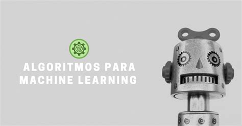 Algoritmos Importantes Para El Machine Learning
