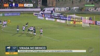 Assistir EPTV Esporte Campinas e região Guarani vence a Portuguesa e
