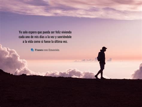 Yo solo espero Frases con Emoción