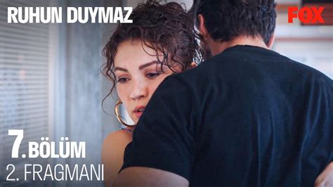 Ruhun Duymaz 7 bölüm fragmanı yayınlandı mı Ruhun Duymaz yeni bölüm ne