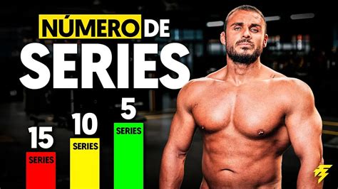 Cuántas series hacer grupo muscular Basado en Ciencia