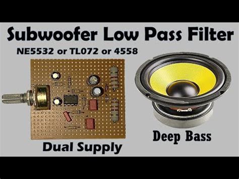 Low Pass Filter Circuit Subwoofer Bass Filter JRC4558 NE5532 TL072