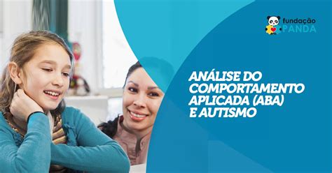 Análise Do Comportamento Aplicada ABA e Autismo Sympla