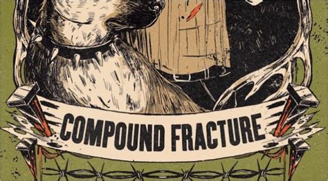 Introducing Andrew Joseph White S Compound Fracture