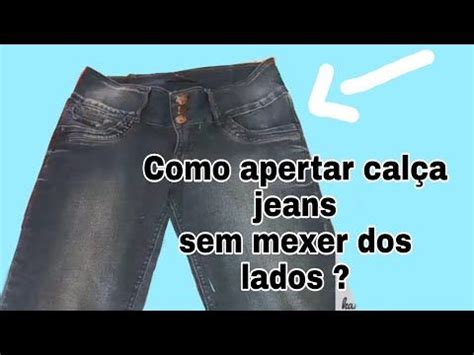 Como apertar calça jeans na cintura sem mexer nos lados costura