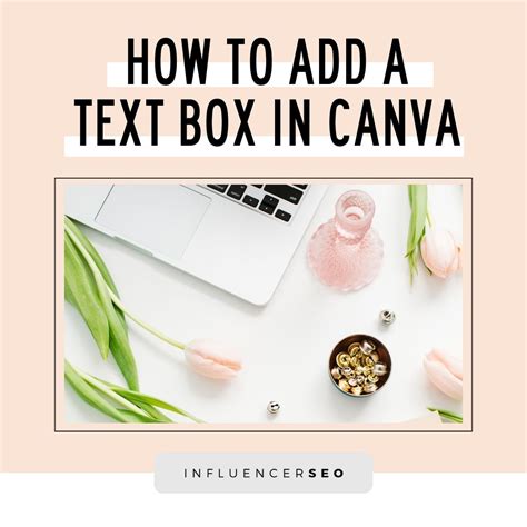 How To Add A Text Box In Canva Influencer SEO