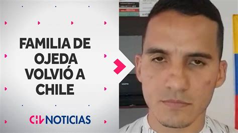 Familia de Ronald Ojeda regresó a Chile tras intento de obtener refugio