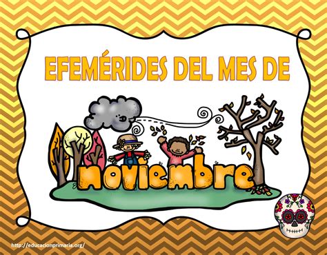 Fant Sticos Dise Os De Las Efem Rides Del Mes De Noviembre Material