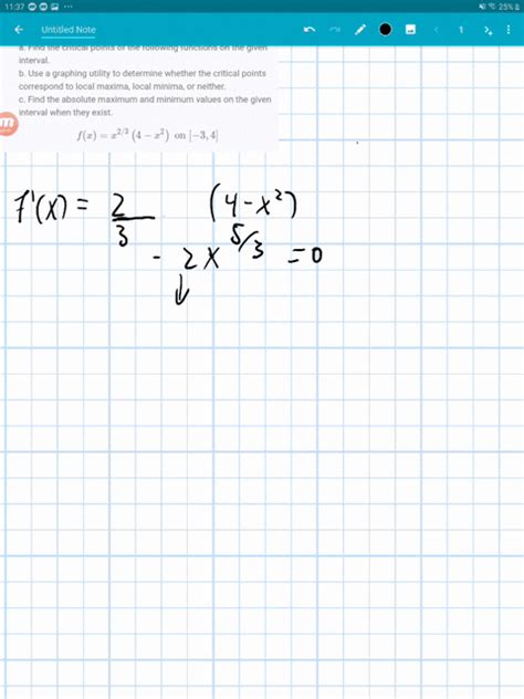 solved a find the critical points of the following functions on the given interval b use a