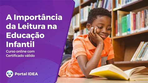 Curso A importância da leitura na educação infantil