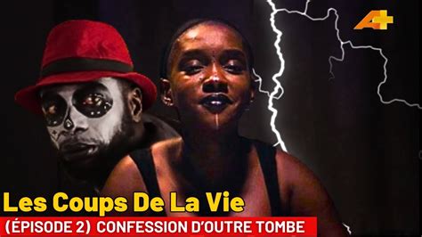 Série Les Coups De La Vie Saison 3 ELLE EMP ISONNE SA MEILLEURE