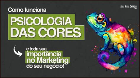 Psicologia Das Cores As Cores E O Seu Significado