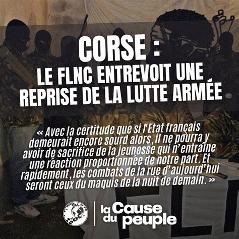 La Cause Du Peuple On Twitter Corse Le FLNC Entrevoit Une